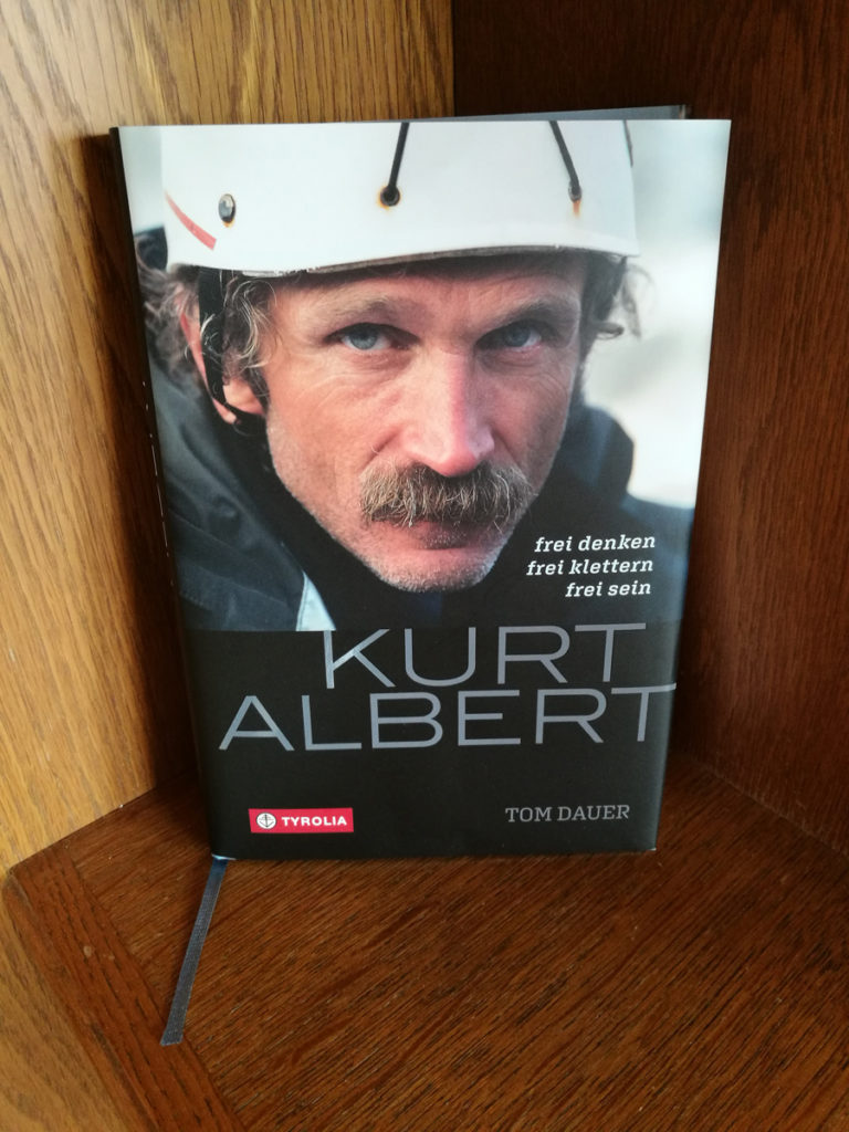 Buchvorstellung: Kurt Albert - frei denken - frei Klettern - frei sein ...